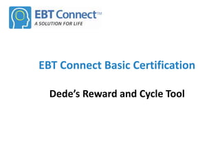 5 8 Dede's Reward & Cycle Tool | PPT