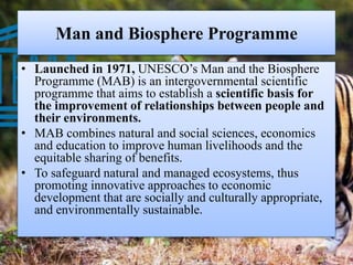 man and biosphere (MAB) | PPTX