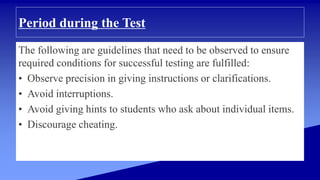 Administration/Conducting the Test | PPT