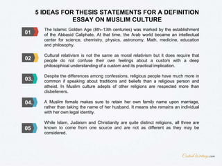 COMPLETE GUIDE ON WRITING A DEFINITION ESSAY ON MUSLIM CULTURE | PPT