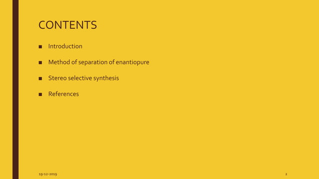 Enatiopure separation and stereo selective synthesis FOR PHARMACY ...