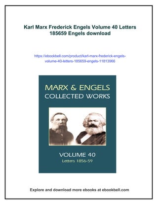 Karl Marx Frederick Engels Volume 40 Letters 185659 Engels | PDF