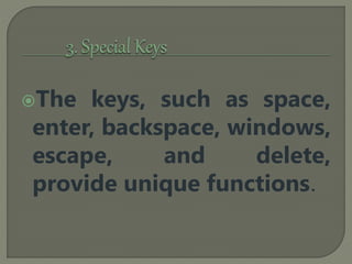 KEBOARD Basics Information | PPTX | Computer Peripherals | Computing