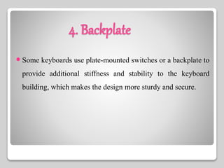 KEBOARD Basics Information | PPTX | Computer Peripherals | Computing