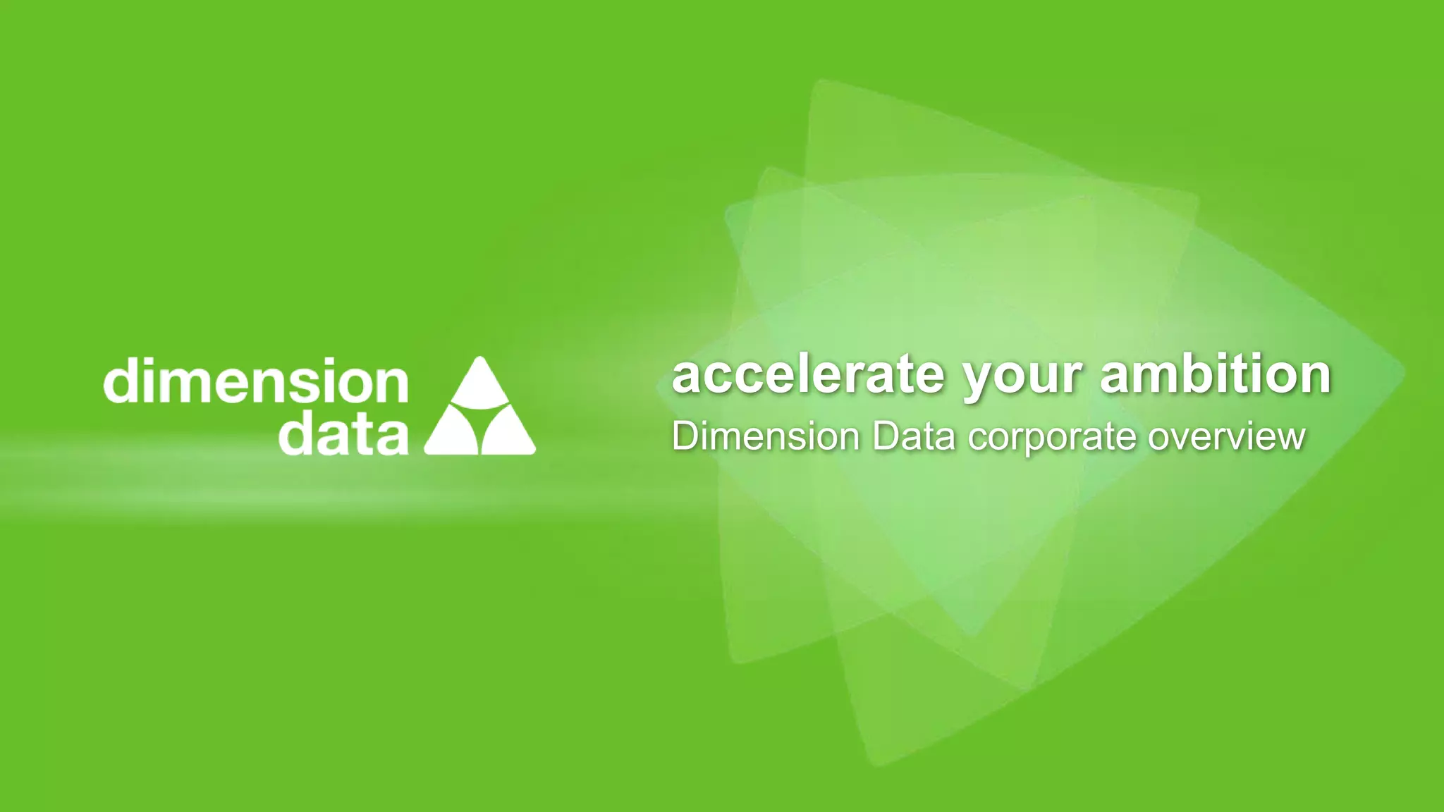 Dimension Data Corporate Overview Presentation (US) | PPTX