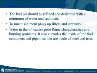 Oil Heat, Properties of Fuel Oil presentation .ppt