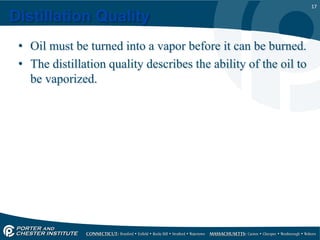 Oil Heat, Properties of Fuel Oil presentation .ppt
