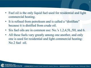 Oil Heat, Properties of Fuel Oil presentation .ppt