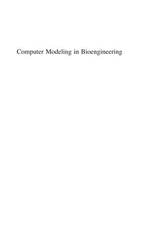 Computer Modeling In Bioengineering Theoretical Background Examples And ...