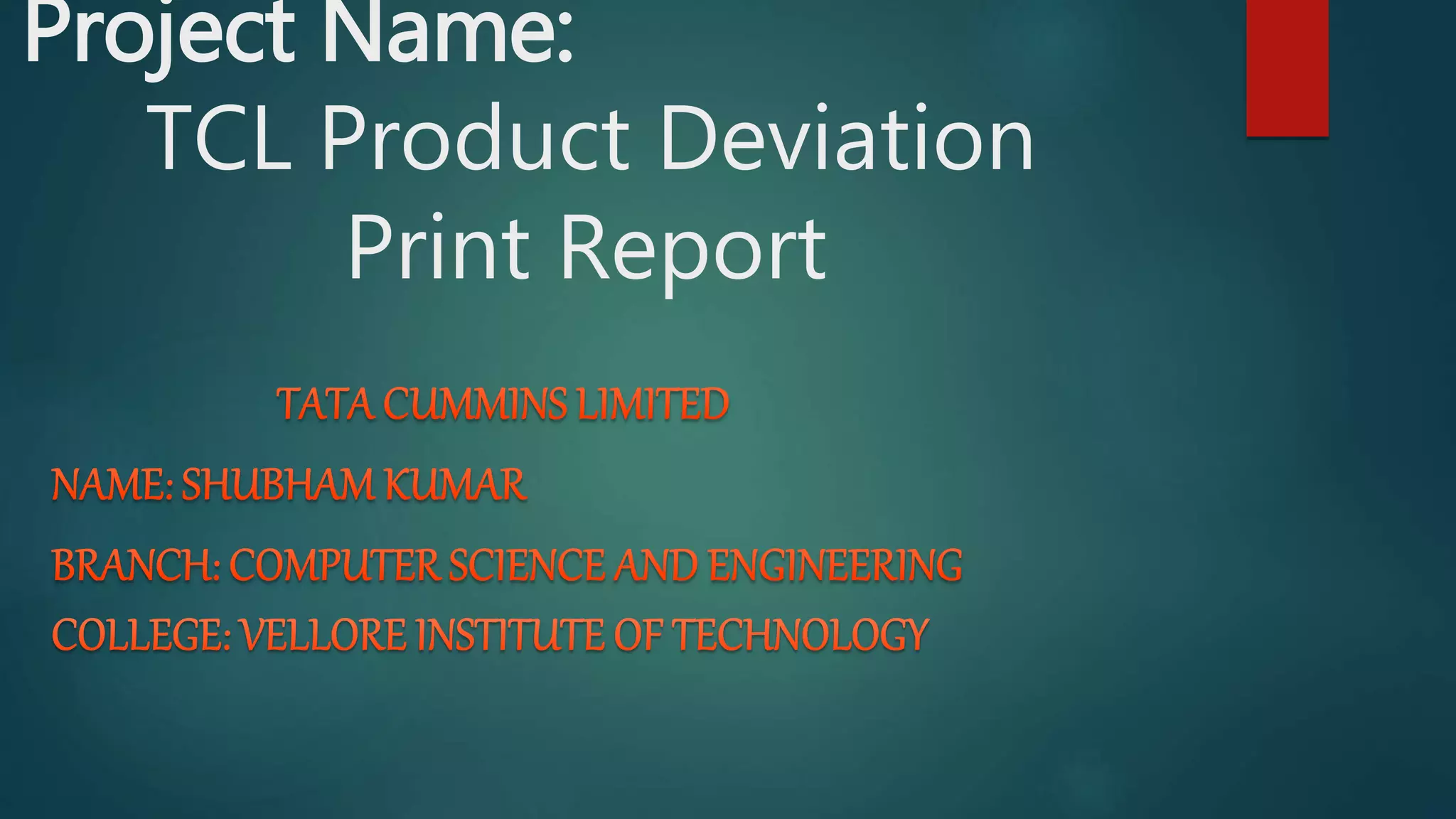 TCL Product Deviation Print Report | PPTX | Databases | Computer ...