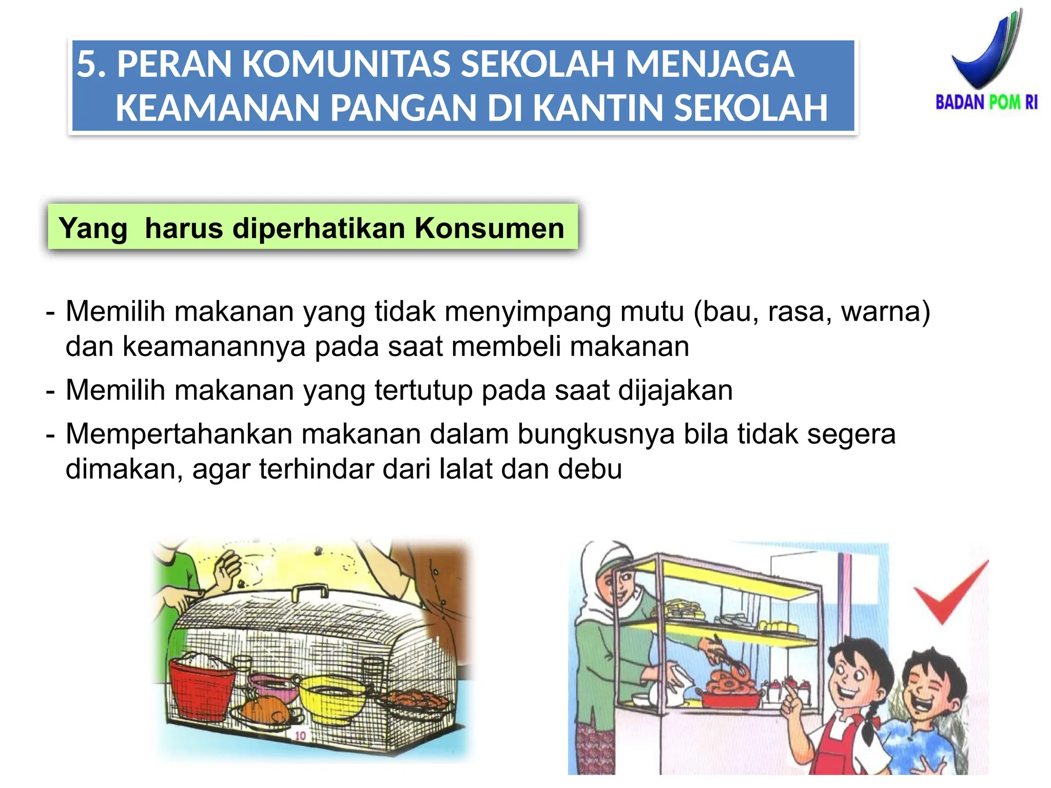 Keamanan-pangan SEHAT-di-kantin-sekolah .pptx