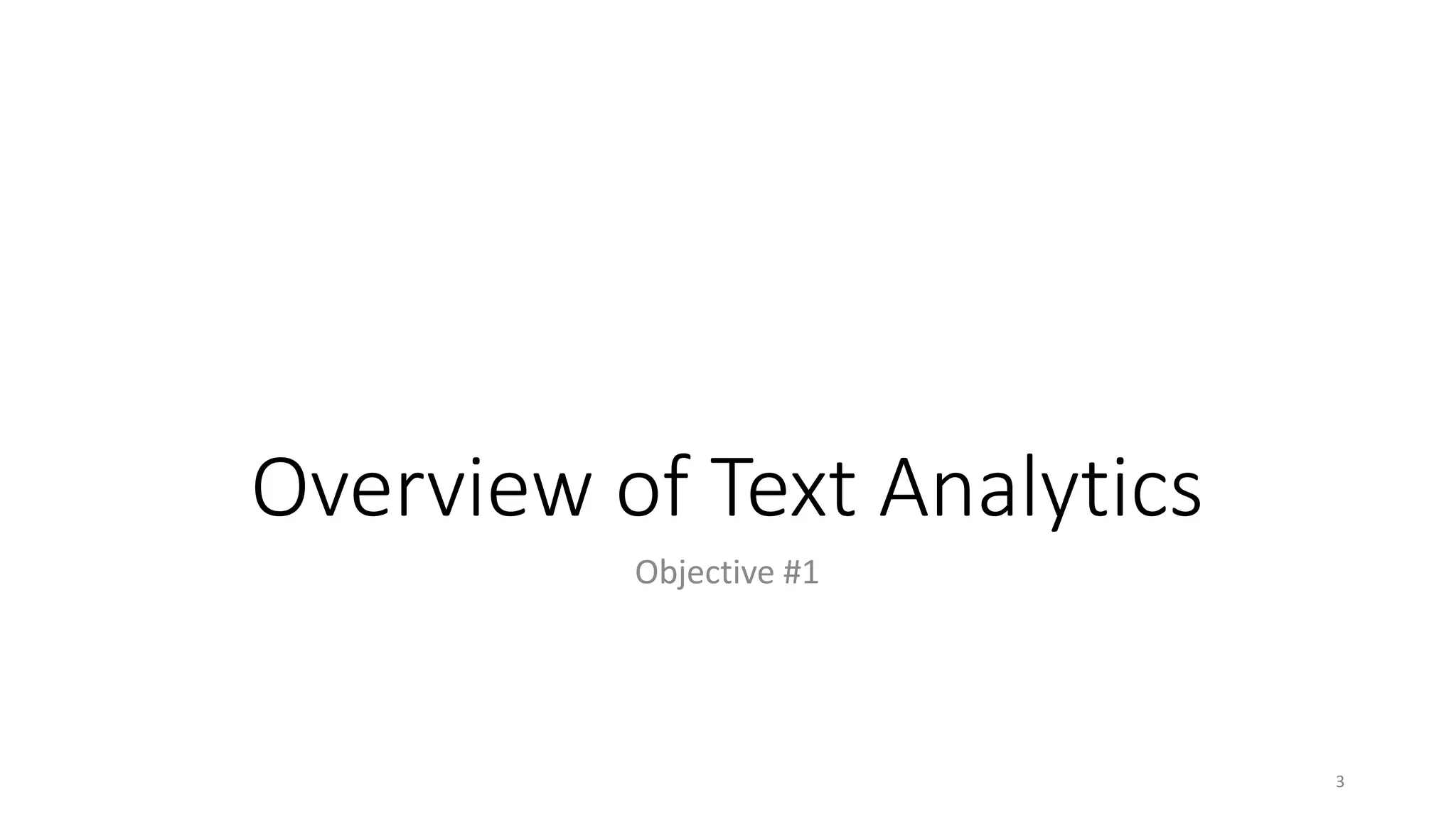 Text Analytics Presentation | PPTX | Undergraduate Education | College Education