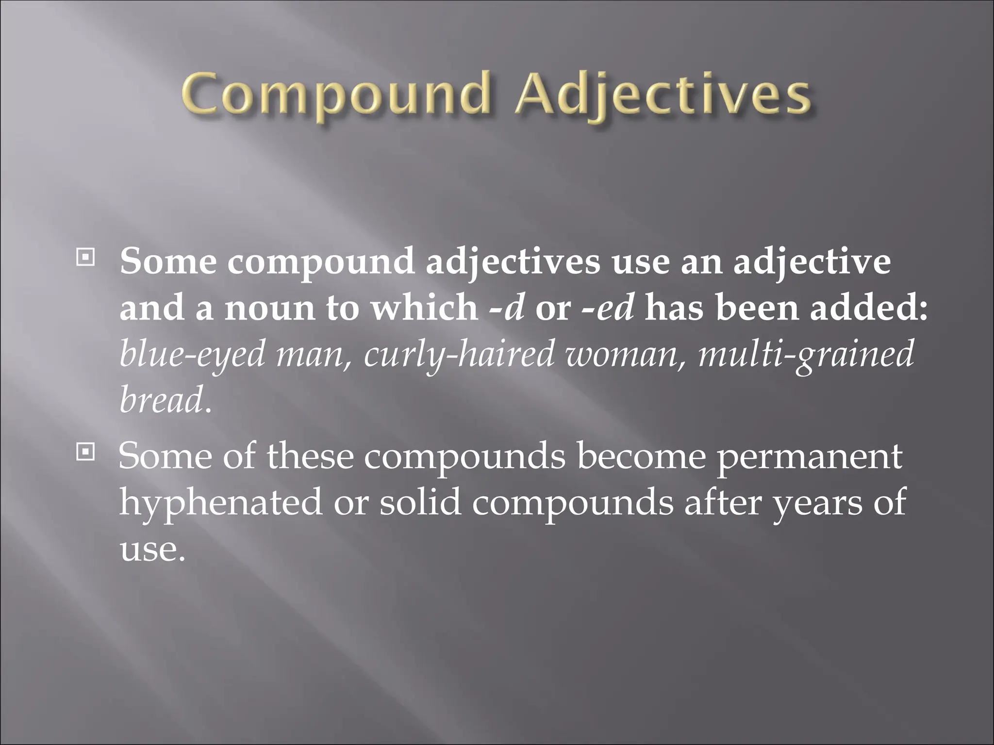 Compound Adjectives.ppt.................. | PPT