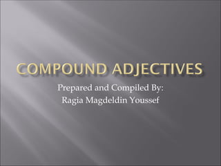 Compound Adjectives.ppt.................. | PPT