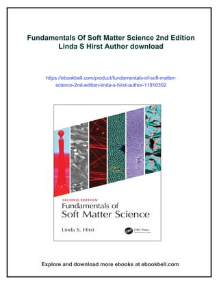 Fundamentals Of Soft Matter Science 2nd Edition Linda S Hirst Author | PDF