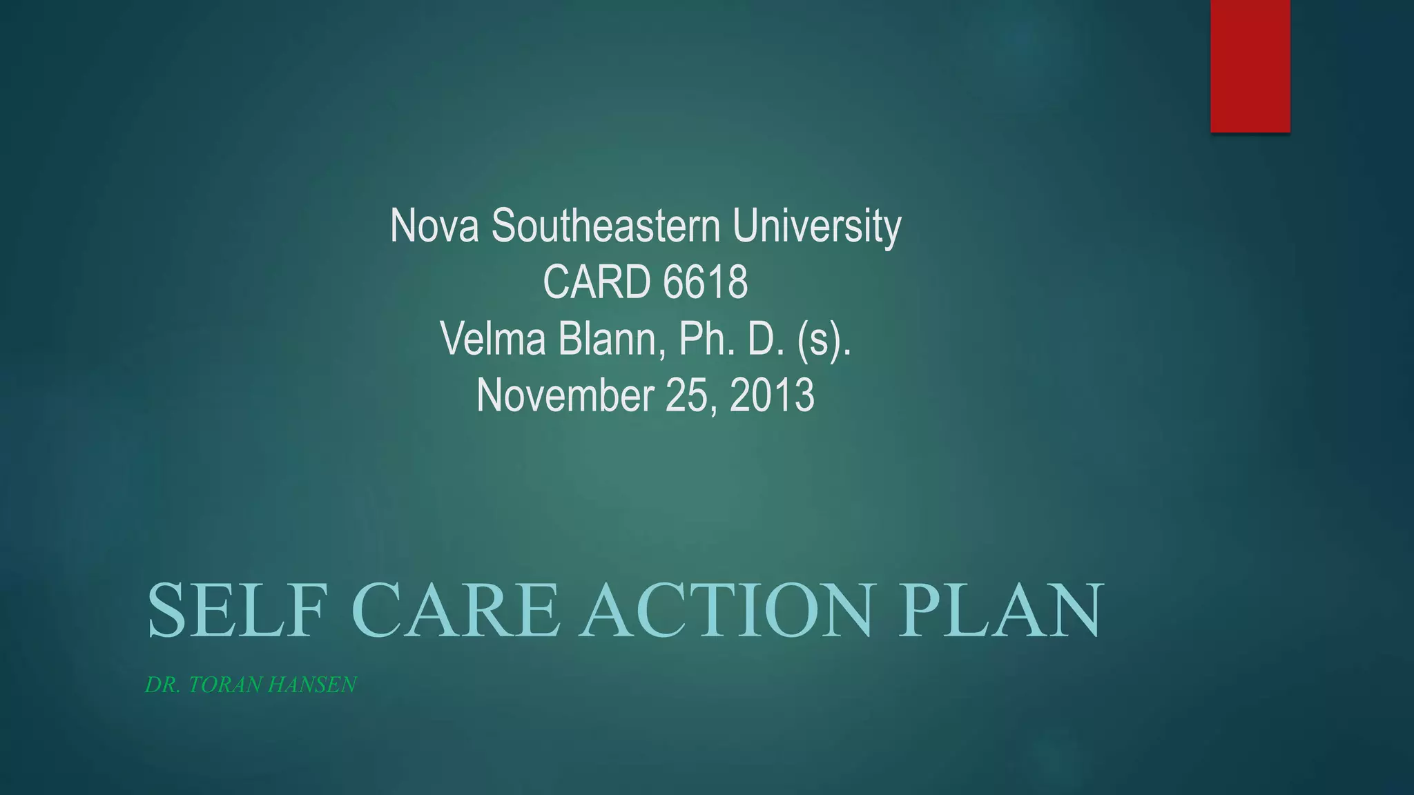 Blanns Self Care Action Plan Final | PPTX