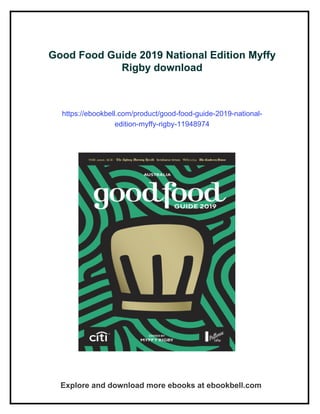 Good Food Guide 2019 National Edition Myffy Rigby | PDF