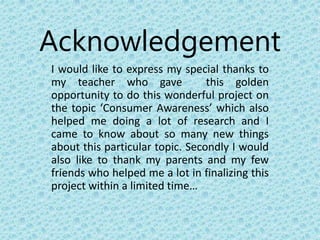 597851012-Consumer-Awareness for 10.pptx