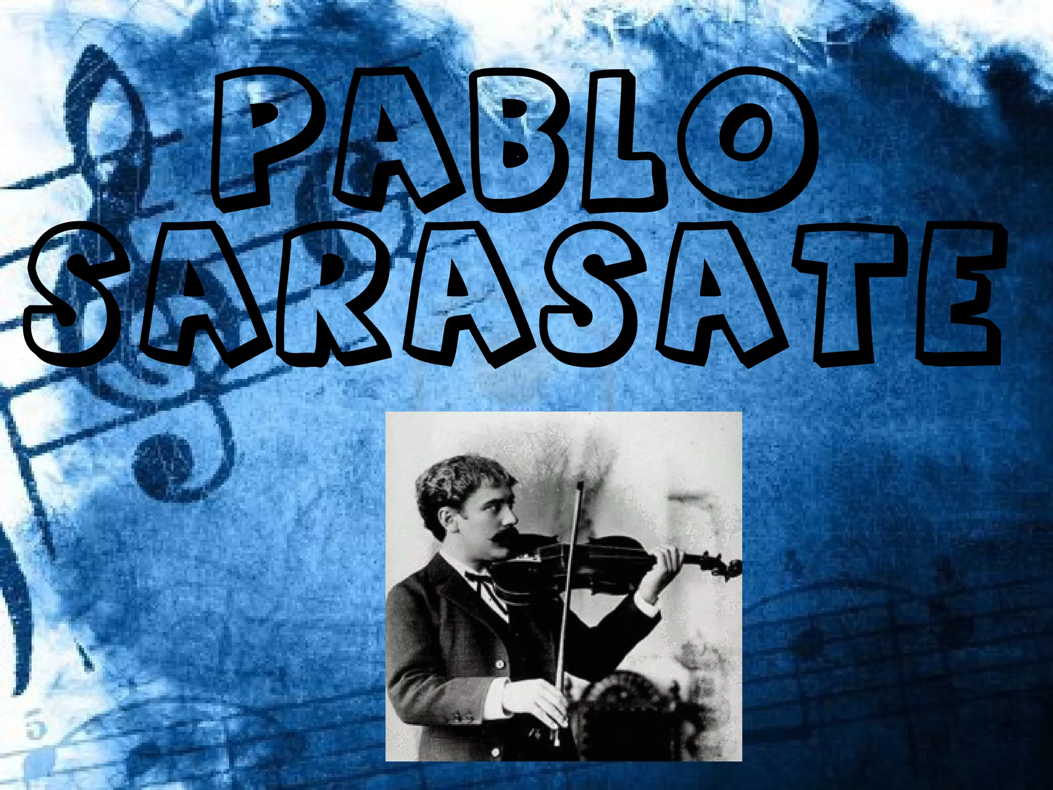 PABLO SARASATE | PPT