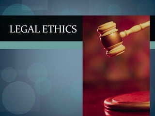 Legal Ethics | PDF