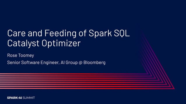 Care and Feeding of Catalyst Optimizer | PPT