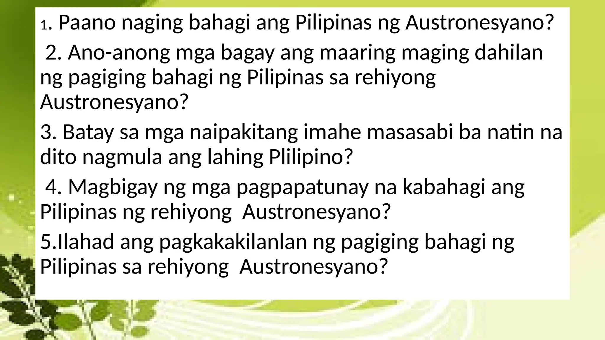 599437590-Aral-12-Teorya-ng-Pinagmulan-ng-Lahing-Pilipino.pptx