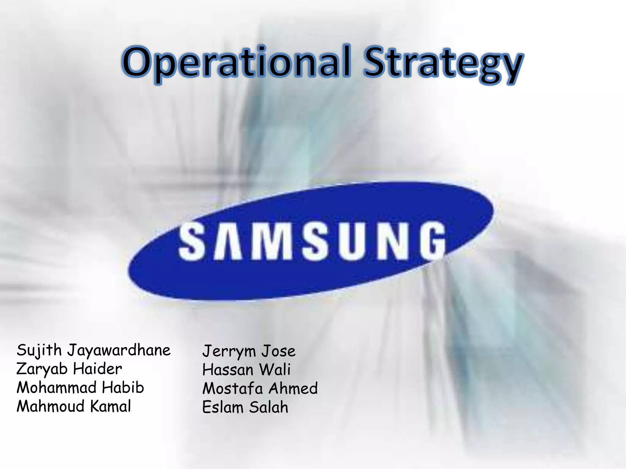 Samsung - Operations Strategy | PPTX