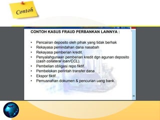Contoh Kasus Transaksional & Modus Operandi Fraud _Training "FRAUD ...