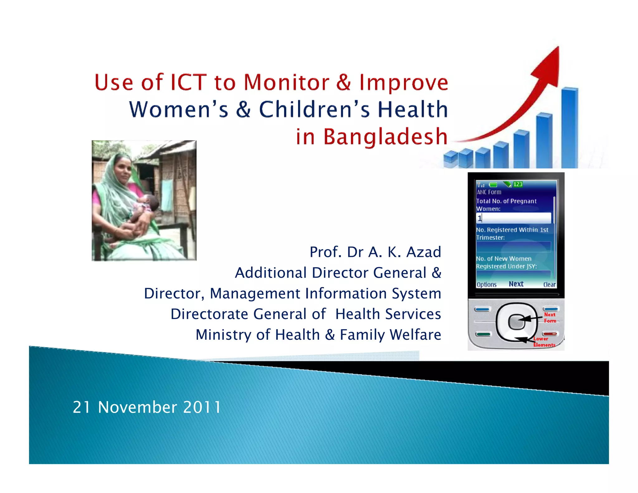 Use of ICT to Monitor and Improve Women’s and Children’s Health in ...
