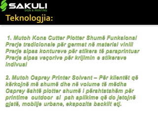 Prezantimi Sakuli Sing & Printing | PPT