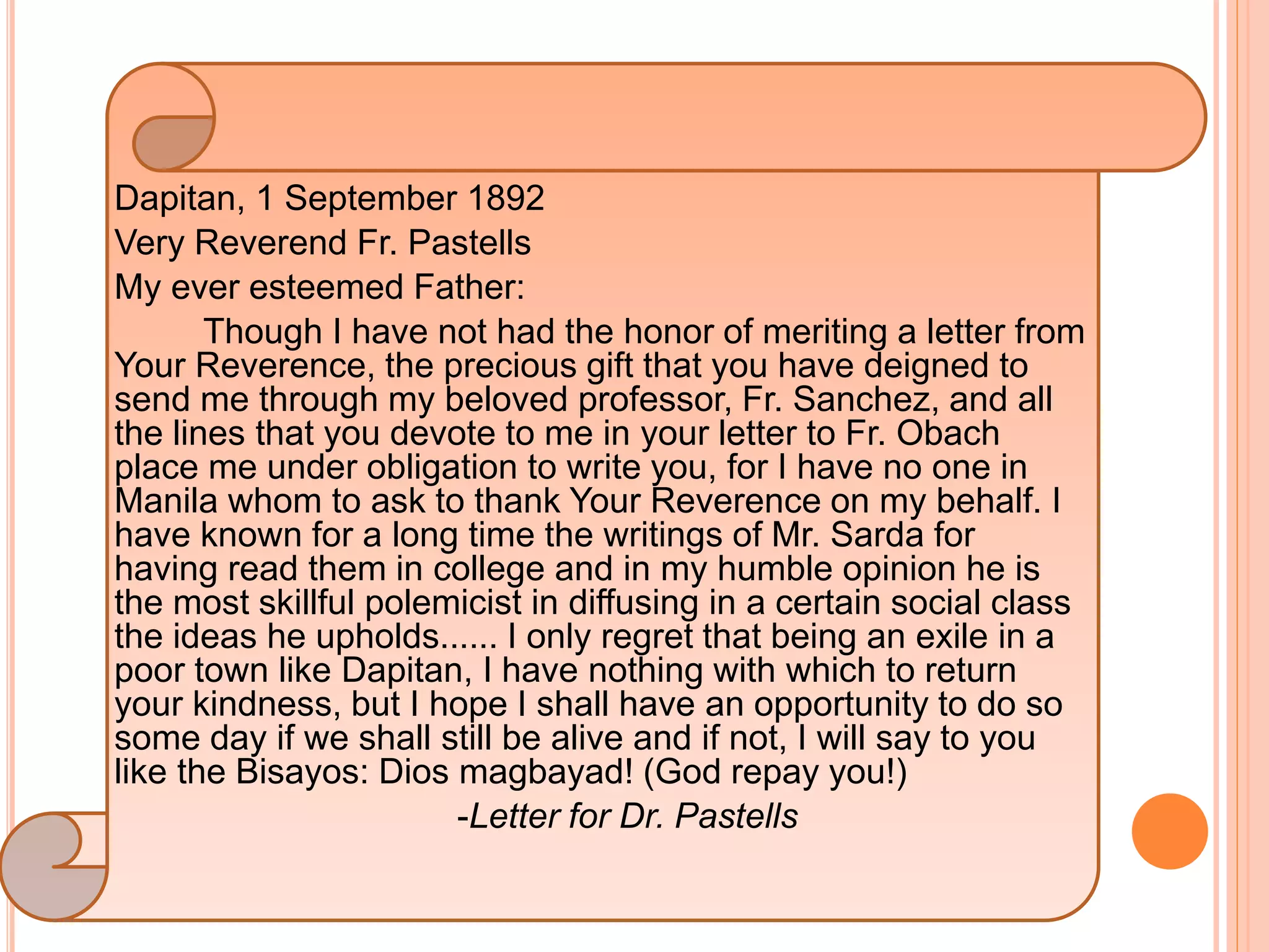 Rizal's Exile in Dapitan and Correspondence with Fr. Pablo Pastells. | PPTX