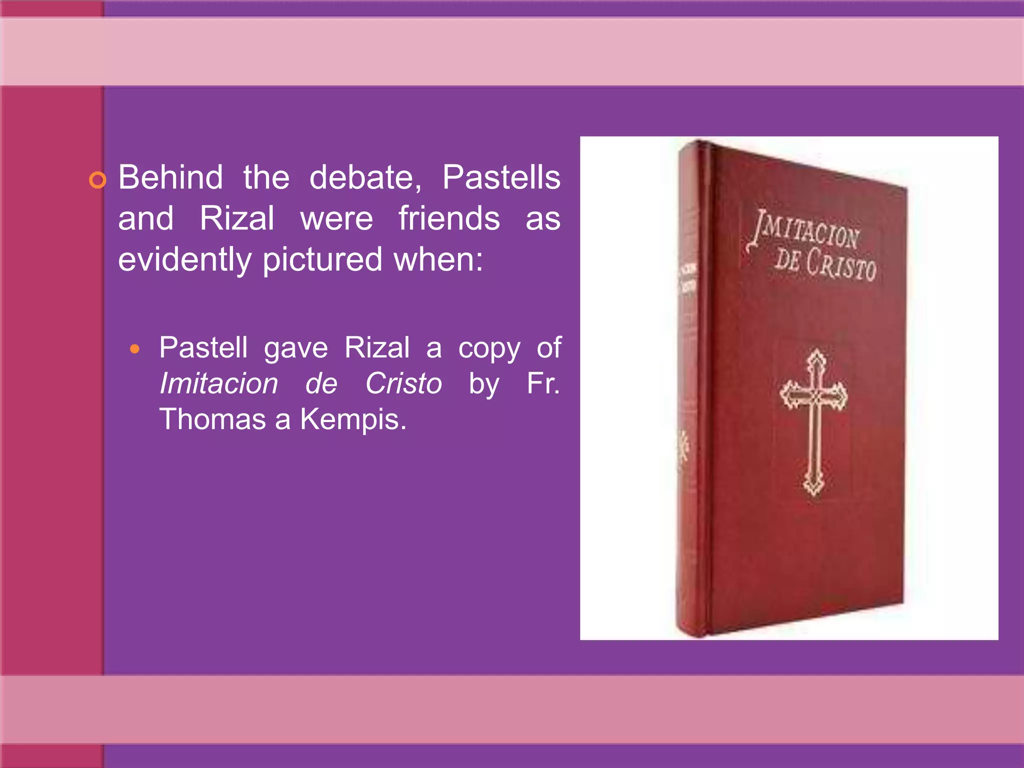 Rizal's Exile in Dapitan and Correspondence with Fr. Pablo Pastells. | PPTX