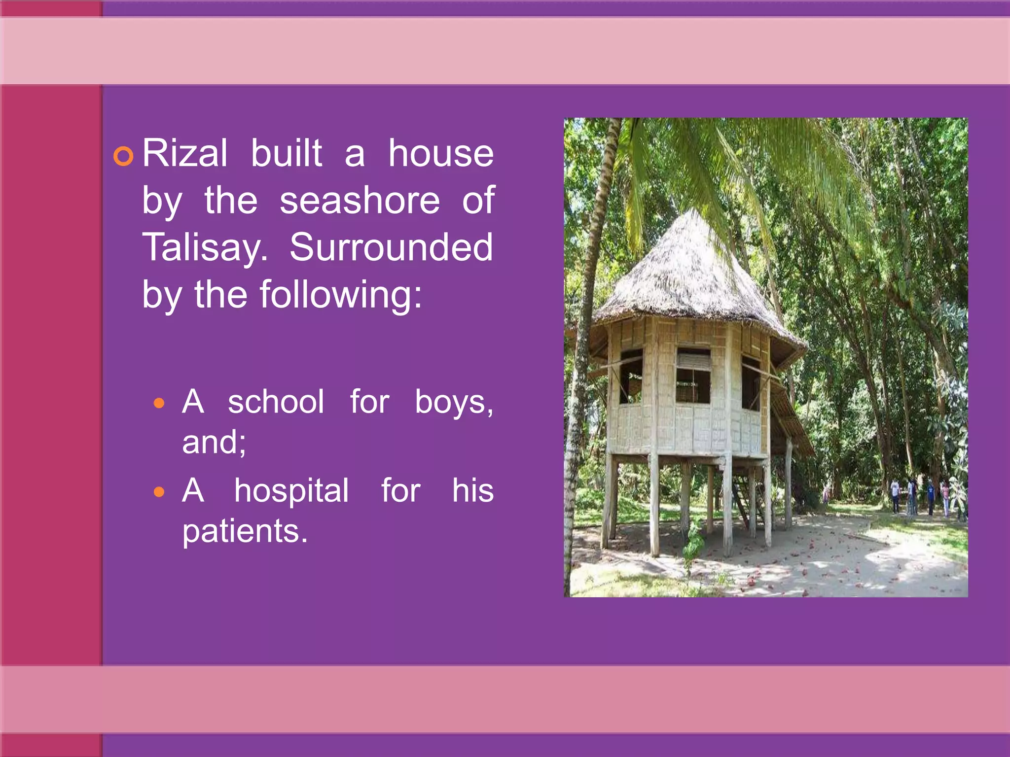 Rizal's Exile in Dapitan and Correspondence with Fr. Pablo Pastells. | PPTX