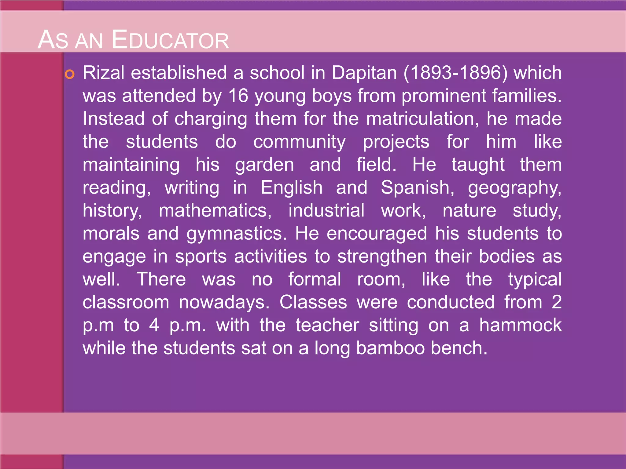 Rizal's Exile in Dapitan and Correspondence with Fr. Pablo Pastells. | PPTX