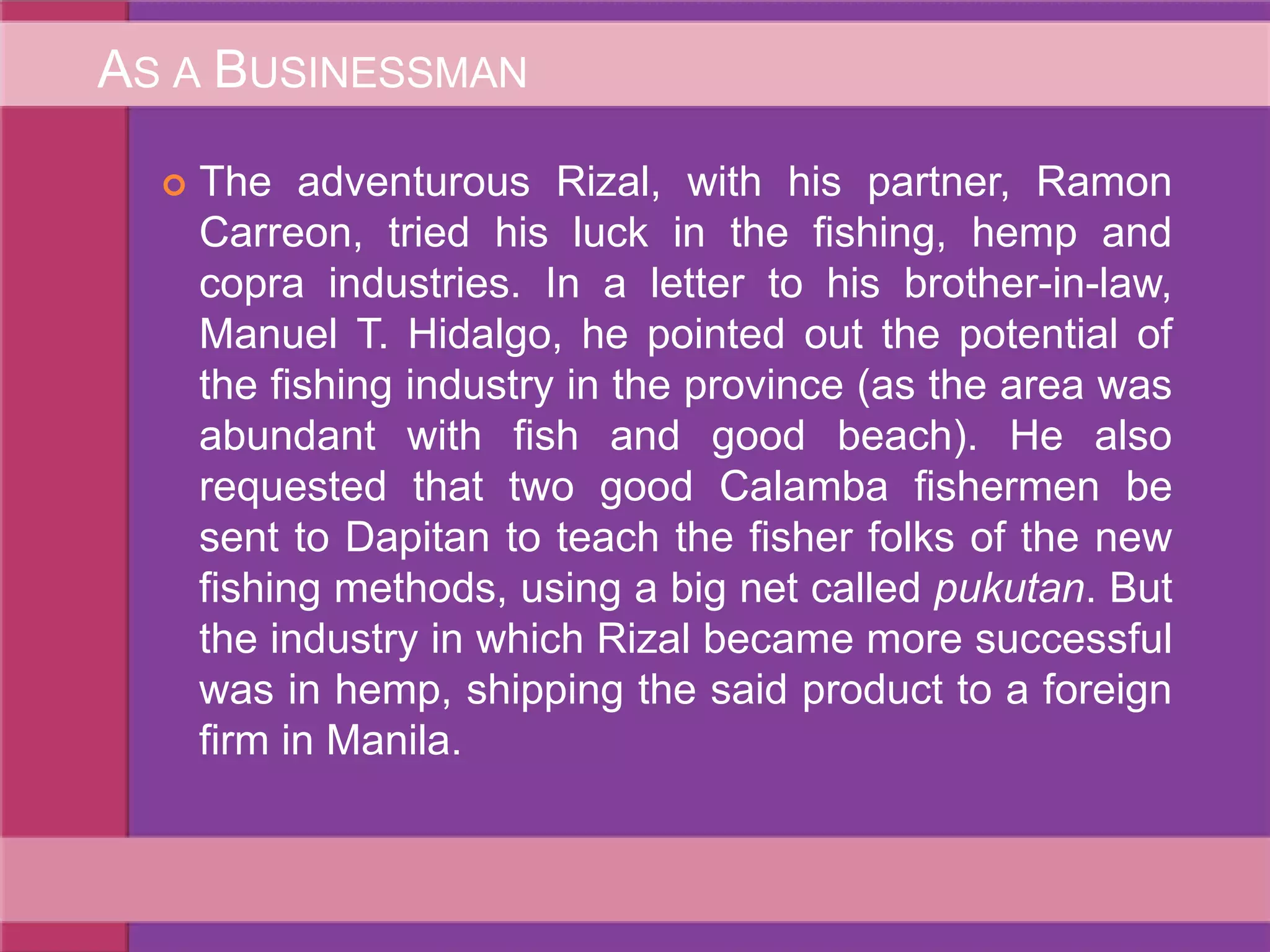 Rizal's Exile in Dapitan and Correspondence with Fr. Pablo Pastells. | PPTX