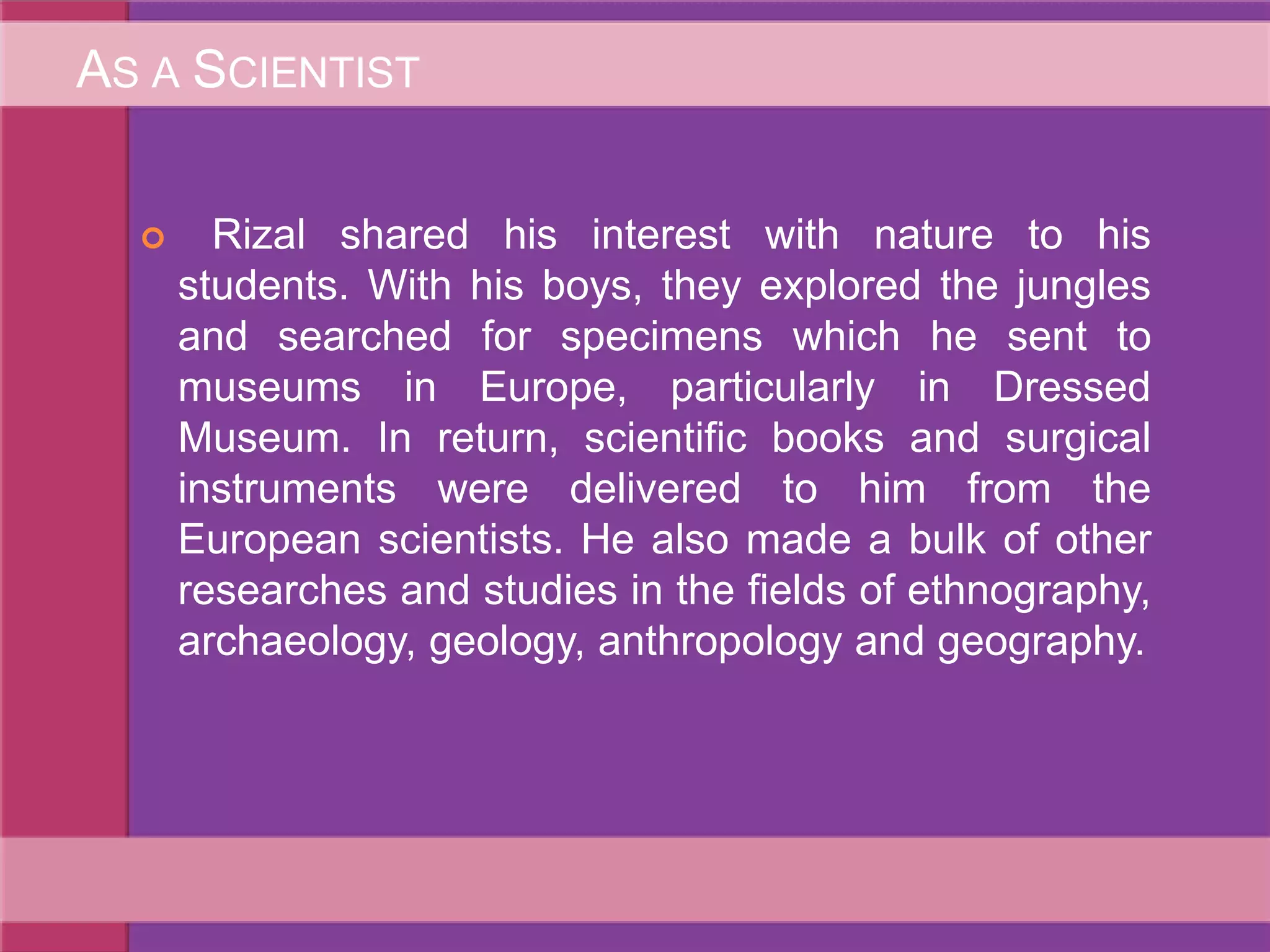 Rizal's Exile in Dapitan and Correspondence with Fr. Pablo Pastells. | PPTX
