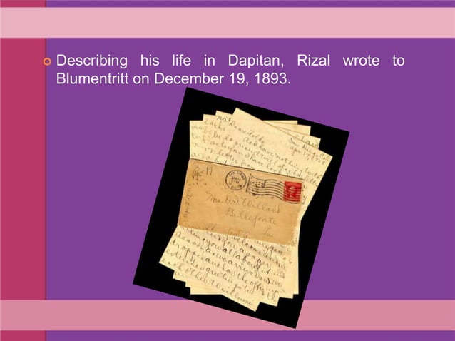 Rizal's Exile in Dapitan and Correspondence with Fr. Pablo Pastells. | PPTX