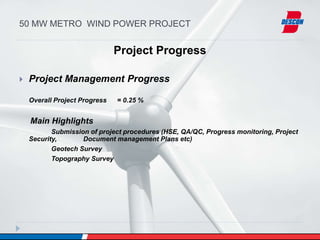 50 MW METRO WIND POWER PROJECT | PPTX