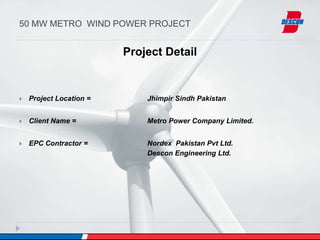 50 MW METRO WIND POWER PROJECT | PPTX