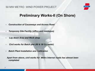 50 MW METRO WIND POWER PROJECT | PPTX