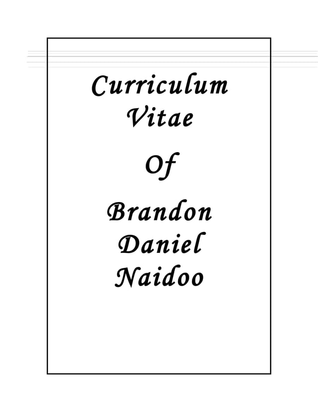 Curriculum Vitae of Brandon Daniel Naidoo | PDF