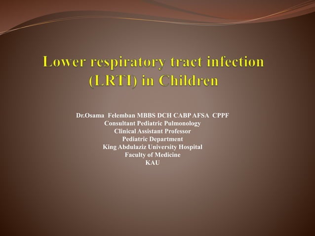 Lower respiratory tract infection (LRTI) in | PPTX | Infectious ...