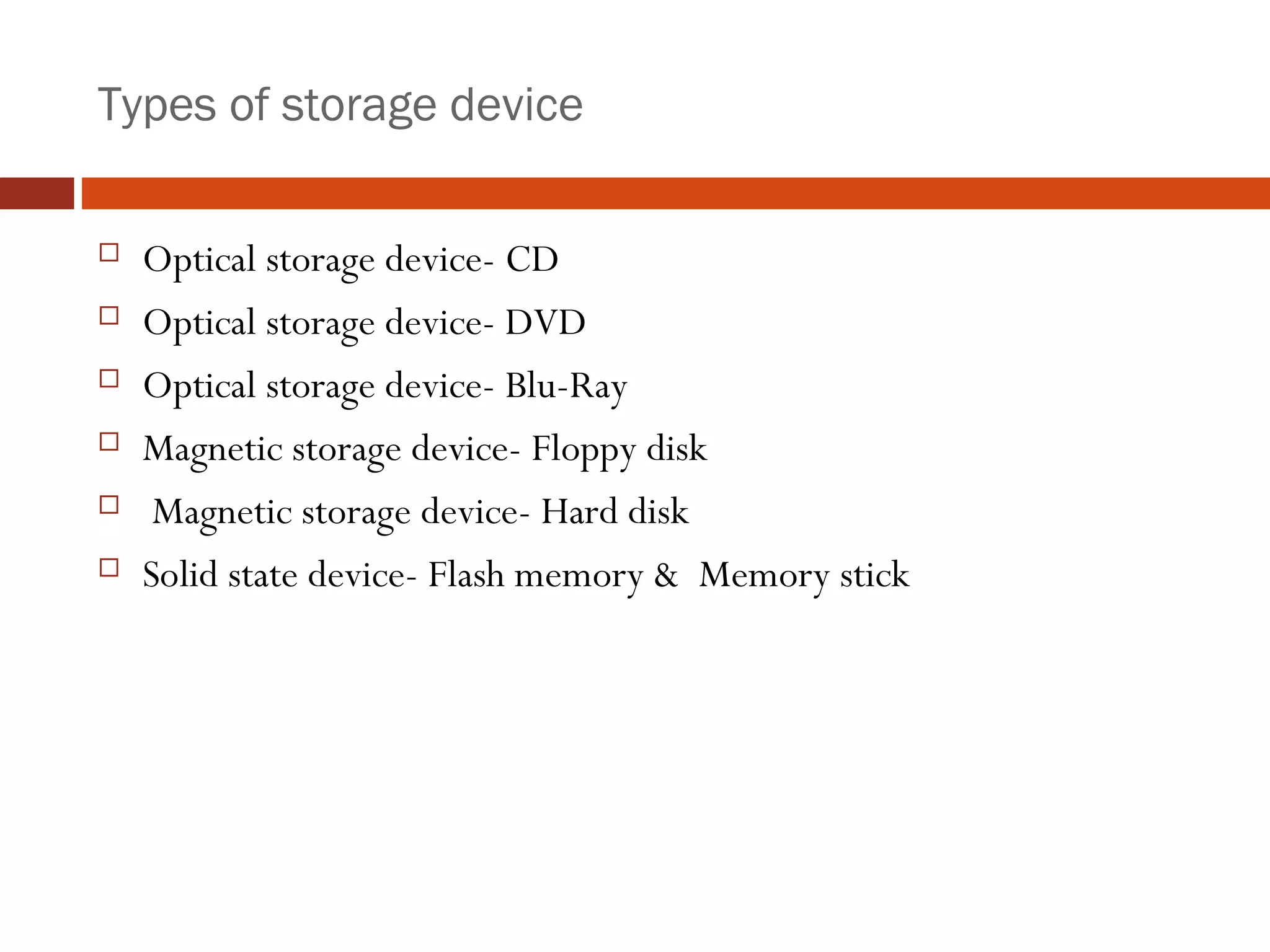 Presentation on storage device | PPT