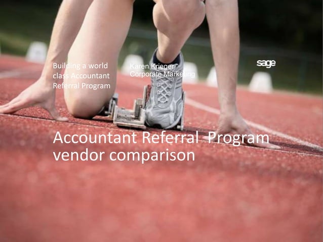 Sage Accountant Referral Program Vendor Comparisonv3pptx | PPT