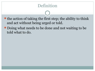 Taking Initiative | PPT