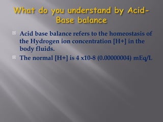 Human acid base imbalance and homeostasis | PPT