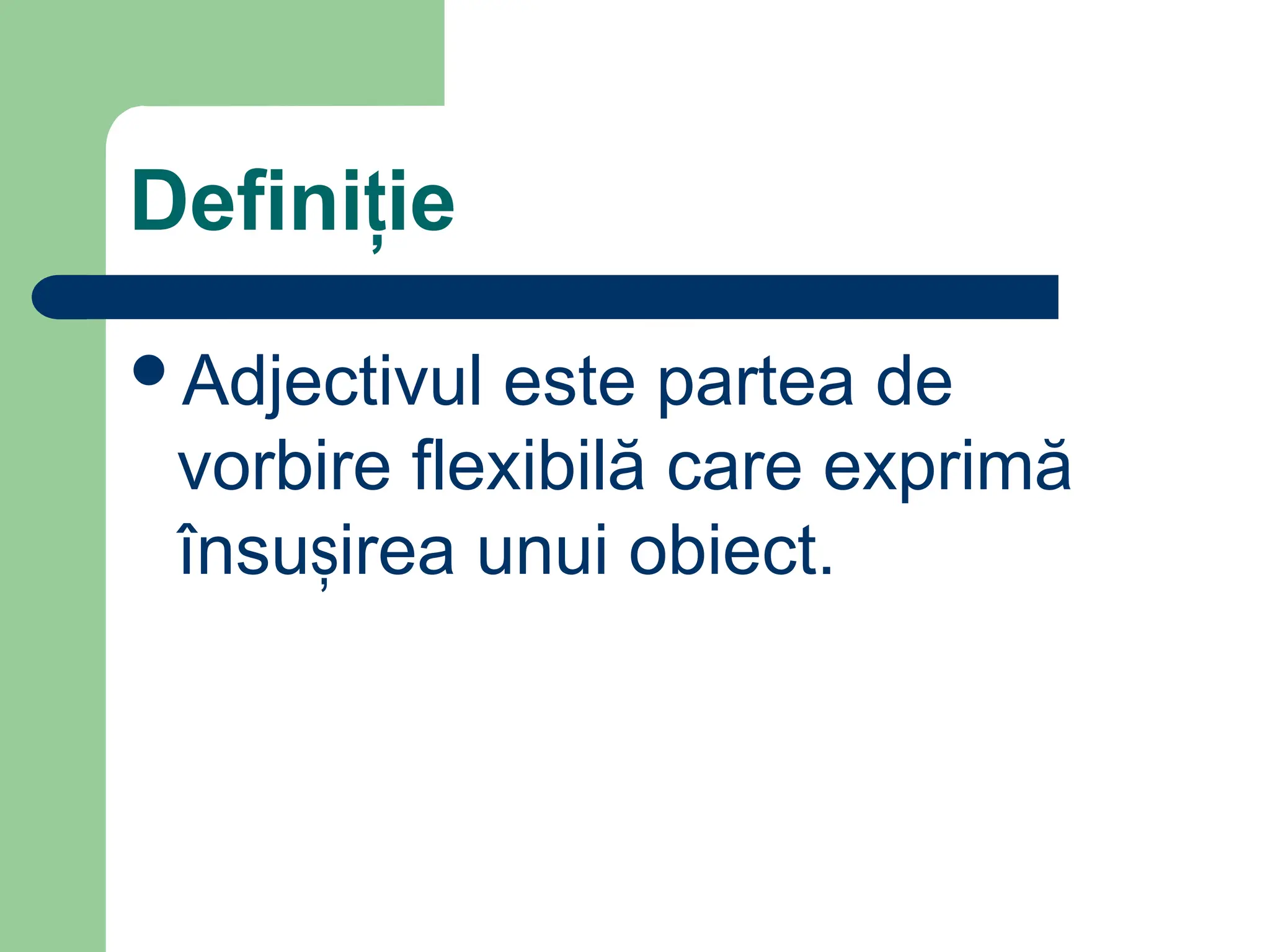 Recapitularea noțiunilor despre adjectiv | PPT
