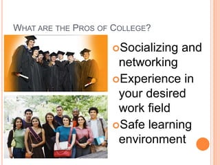 Do you need College to be Successful | PPTX