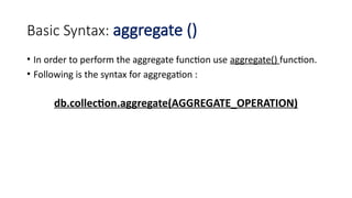 5_Aggregations.pptx AGGREGATIONS IN NOSQL | PPTX