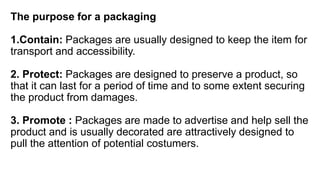 PACKAGING - grade 9- lesson 5 - (redesining packages and lables) | PPTX